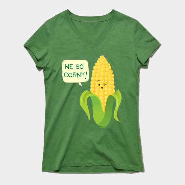 So Corny Corn T Shirt Teepublic